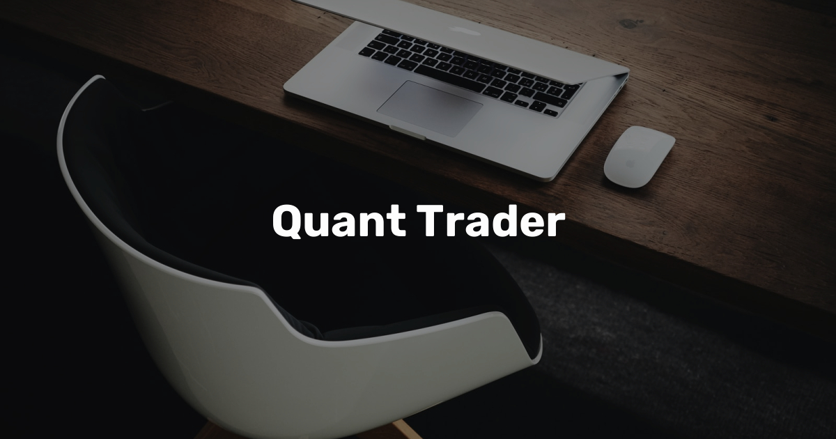 Quant Trader Job | Radley James